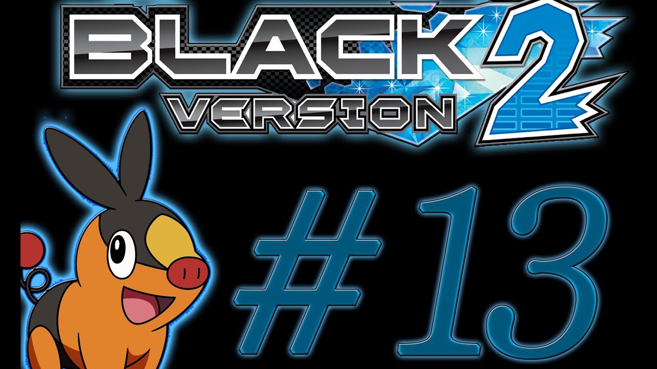 Pokemon Black 2 - Walkthrough [Part 13 Elesa - The Electric Type Gym ...