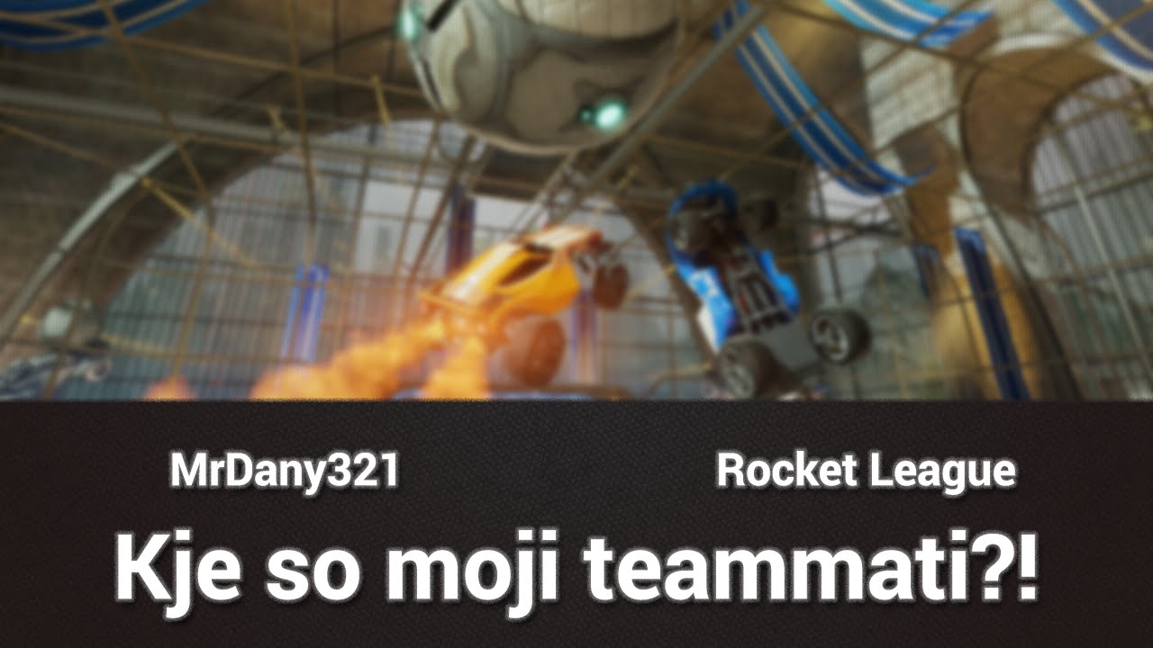 Kje so moji teammati?! | Epizoda 3 | Rocket League - YouTube