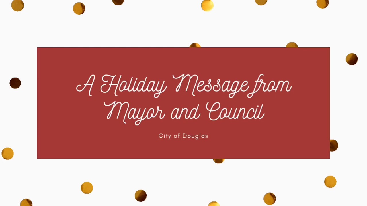 A Holiday Message from Mayor and Council - YouTube