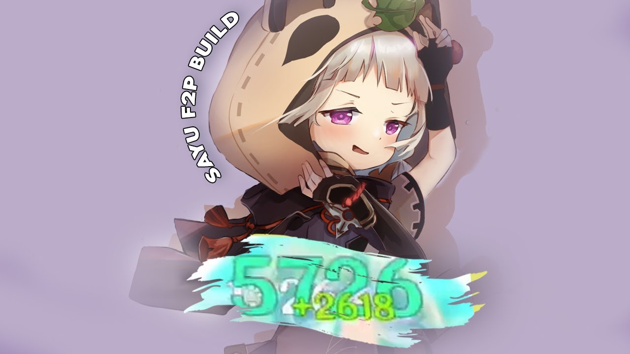Build Sayu Support Dps F2P | Genshin Impact Indonesia - YouTube