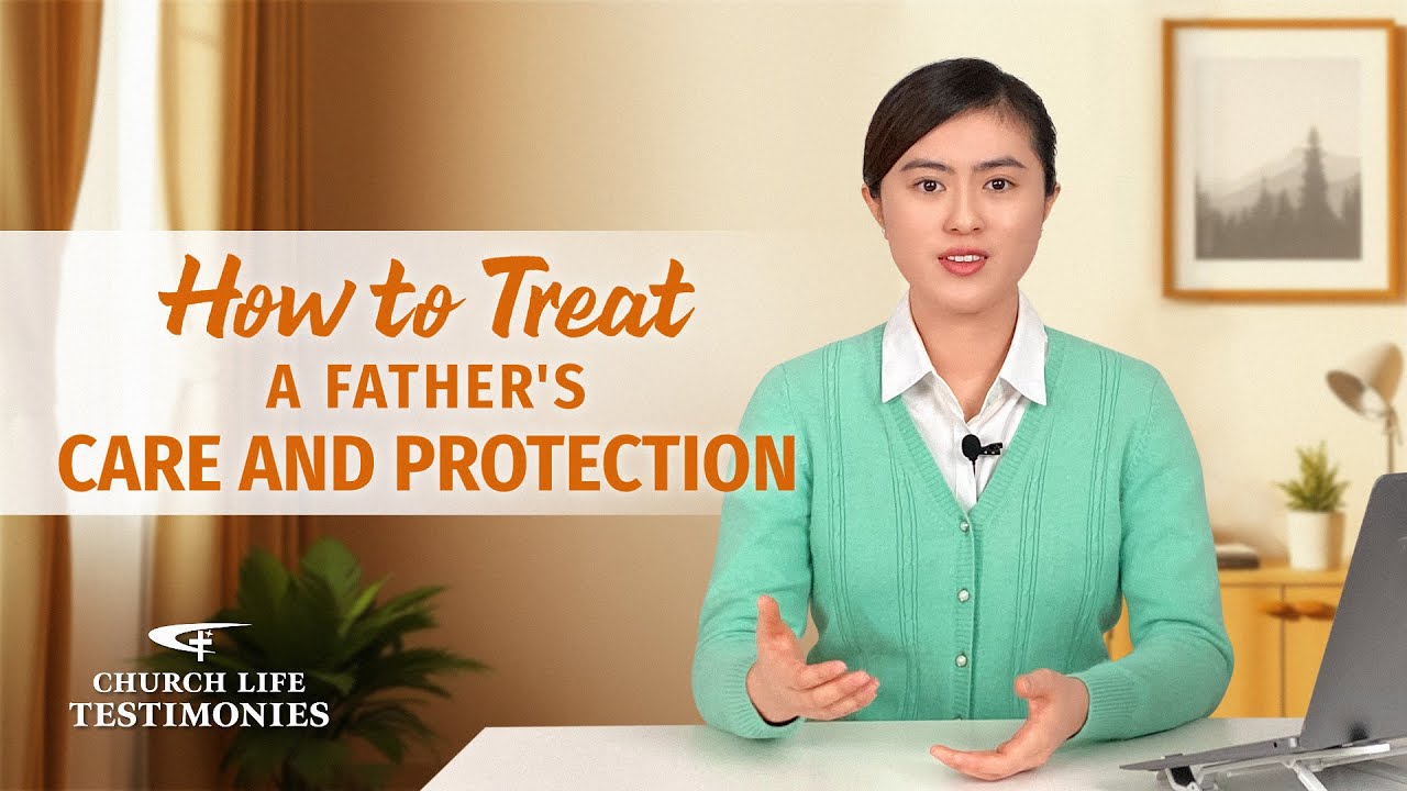 Christian Testimony Video | "How to Treat a Father's Care and ...