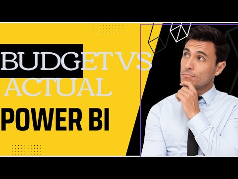 Budget Vs Actual Power Bi - YouTube