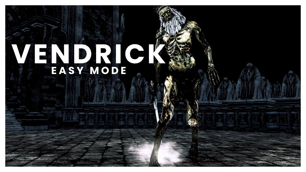Vendrick Boss Fight | Easy Mode | Dark Souls 2 - YouTube