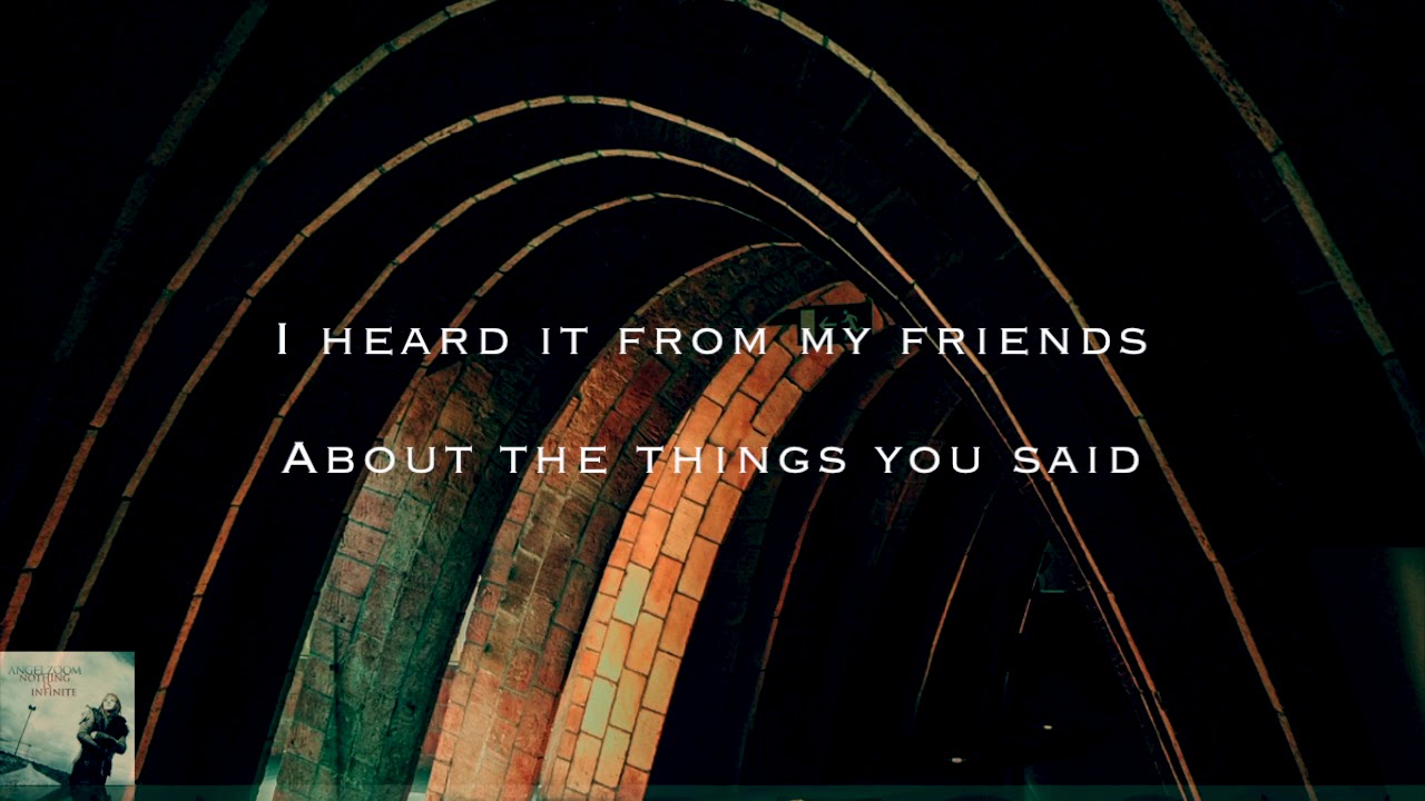 The Things You Said - Lyrics Video - Angelzoom - YouTube