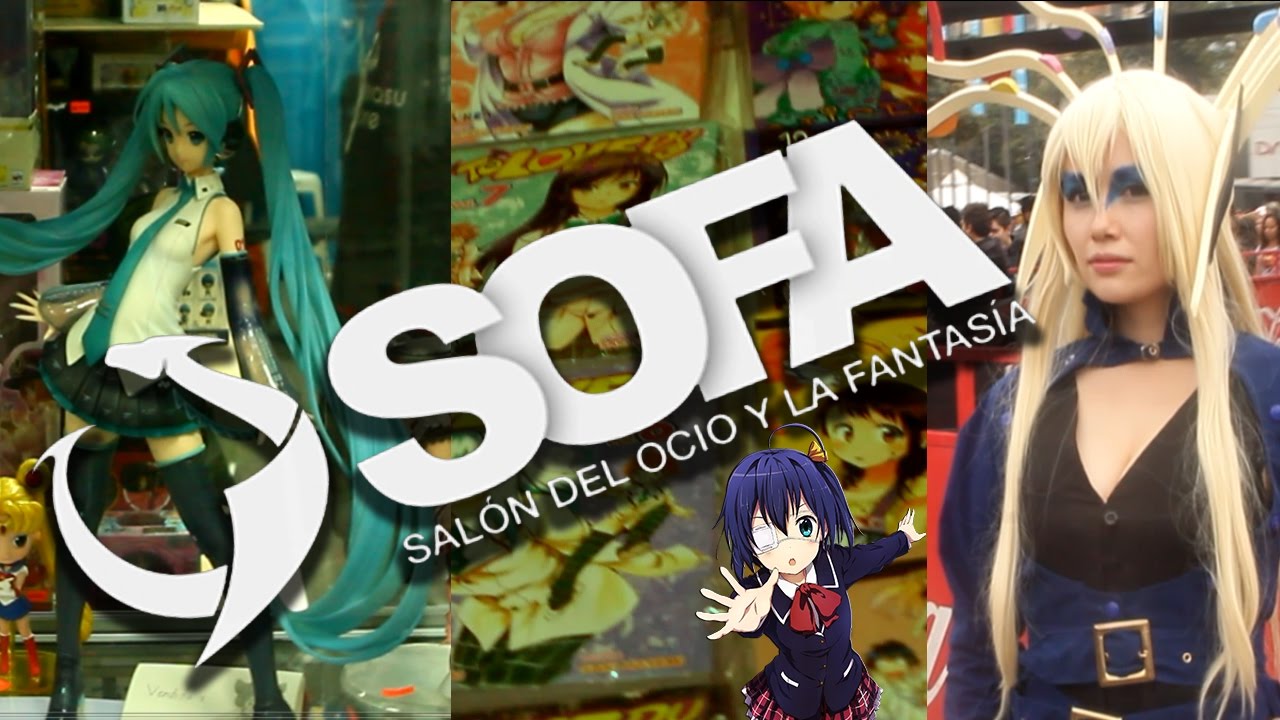 SOFA - Cosplay colombia ( El Salón del Ocio y la Fantasía ) - YouTube