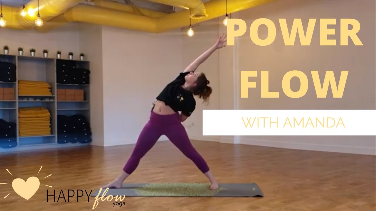 Power Flow With Amanda | Happy Flow Yoga - YouTube