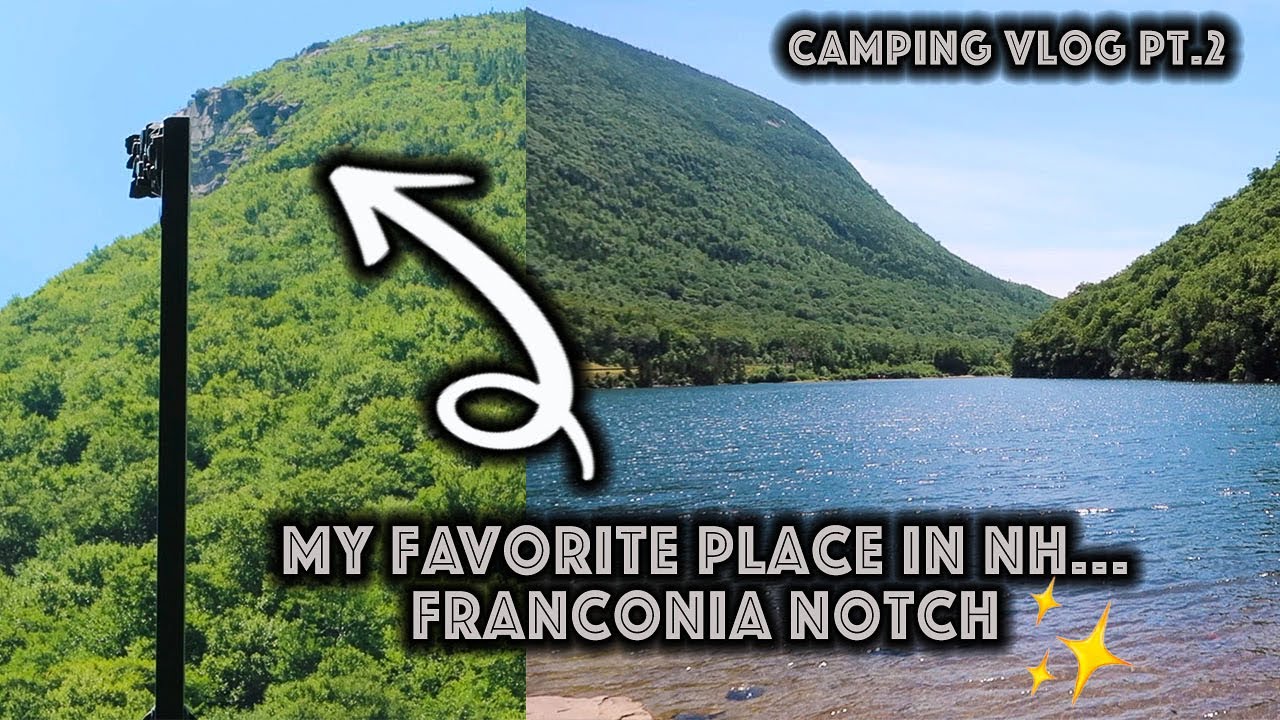 GOING TO FRANCONIA NOTCH & SEEING THE OLD MAN IN THE MOUNTAIN! Artsy ...