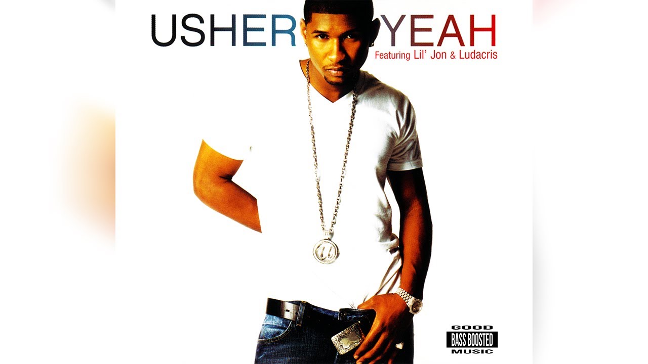 Usher ft Lil Jon & Ludacris - Yeah! (Bass Boosted) - YouTube Music