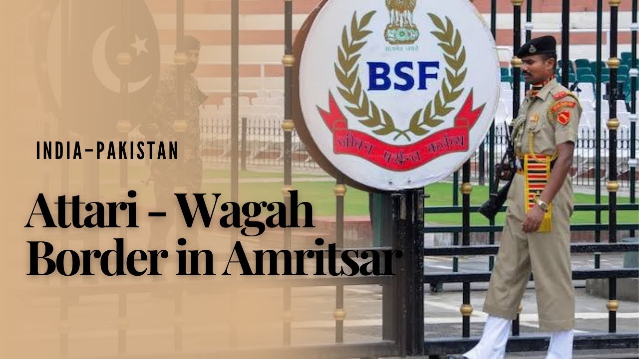India-Pakistan border Flag ceremony || Traveling to Wagah Border ...