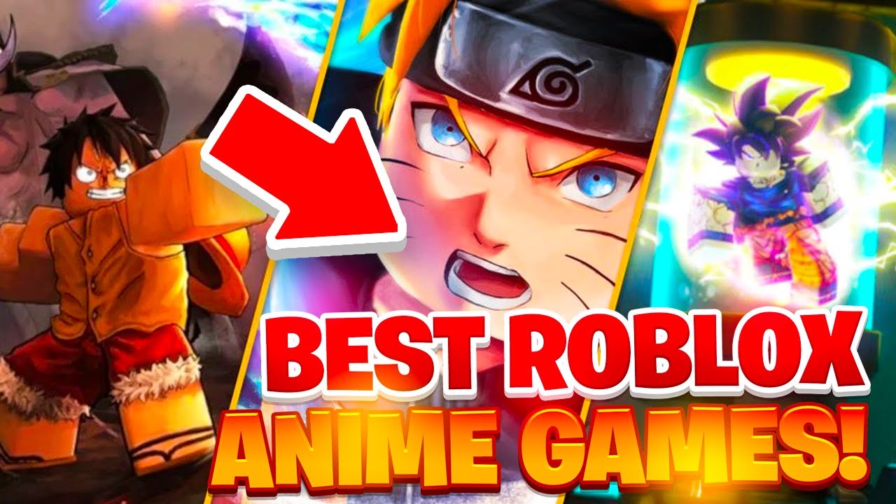 BEST ROBLOX Anime Games - YouTube
