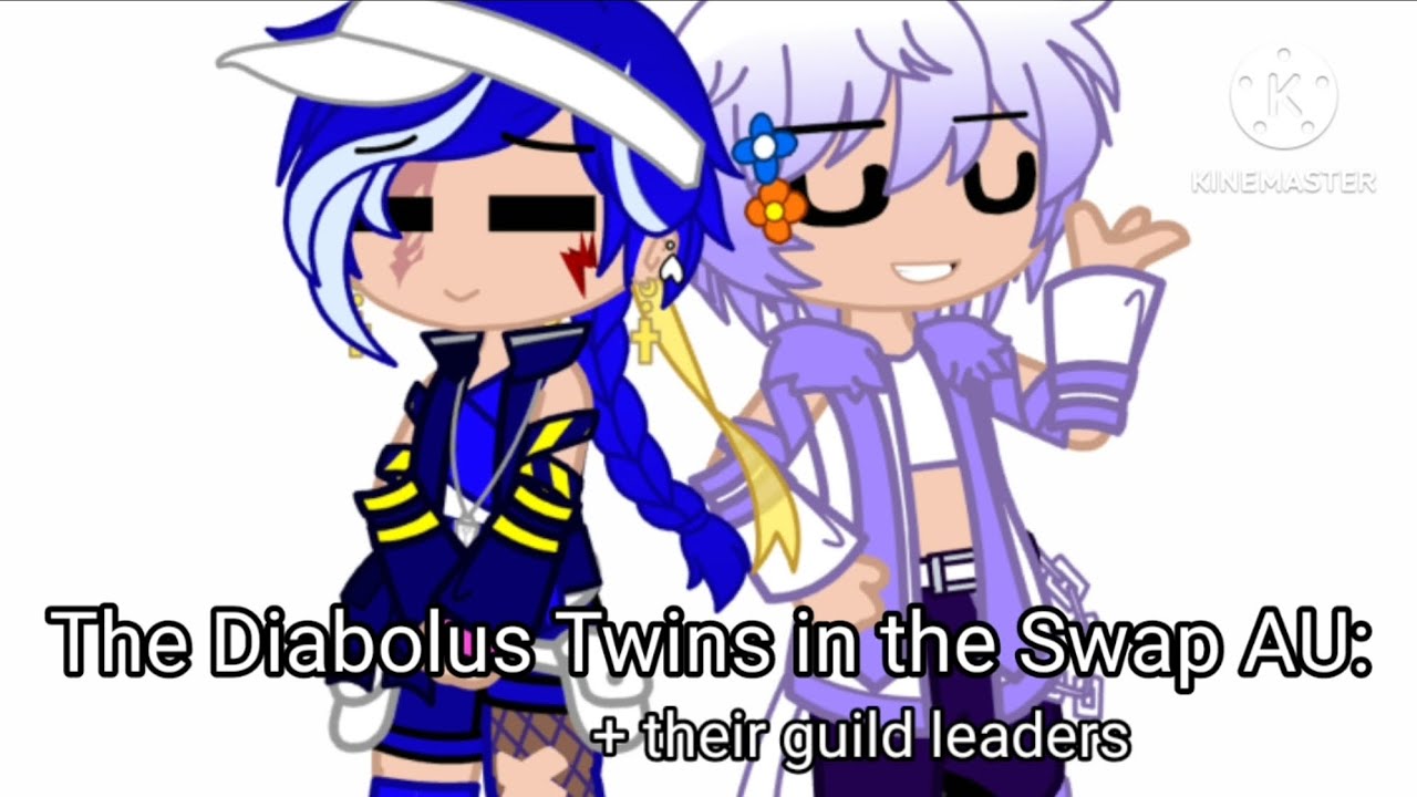 The Diabolus Twins (+ their guild leaders) in the Swap AU||•||Fairy ...
