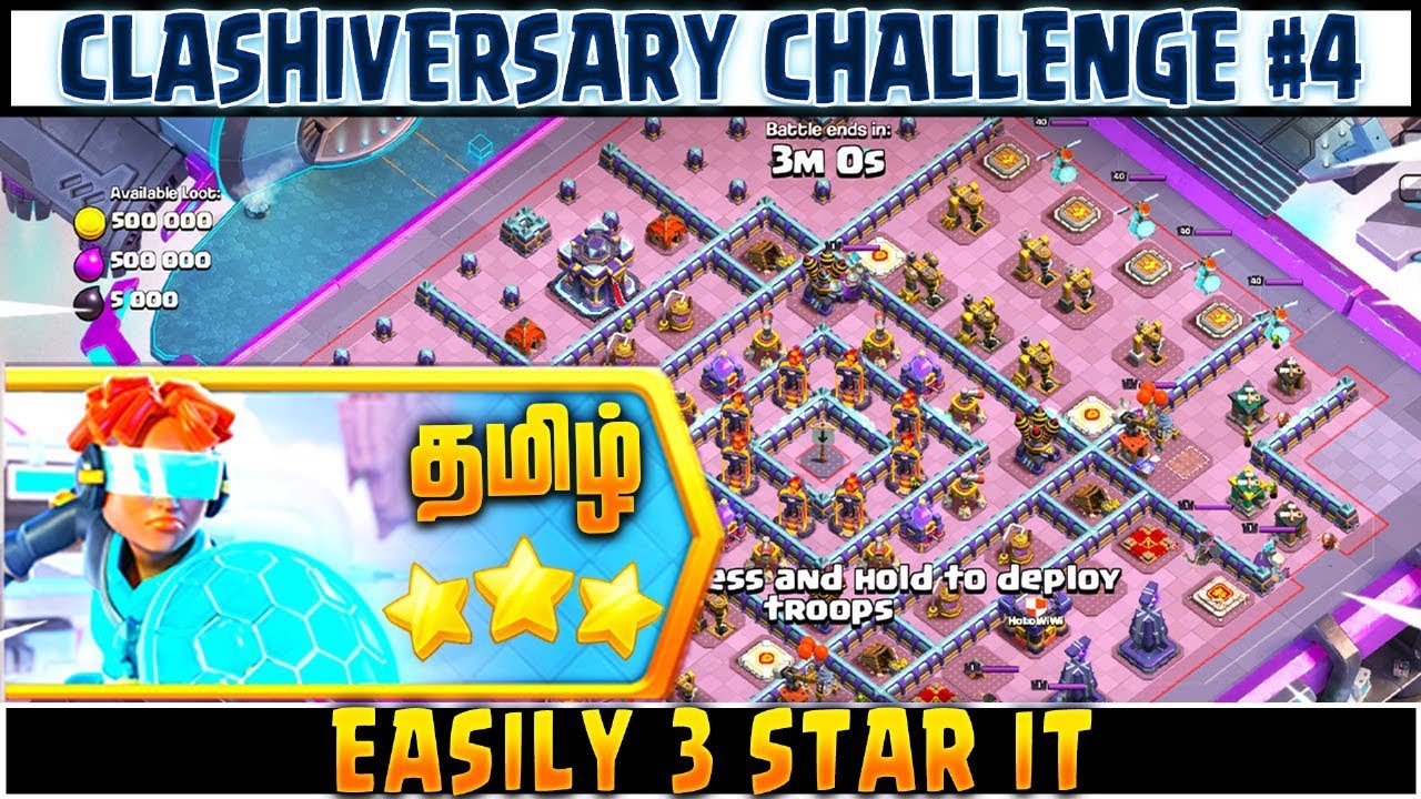 Easily 3 Star - Clashiversary Challenge #4 | Clash of clans (Tamil ...