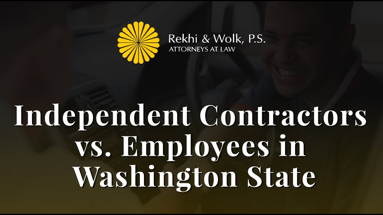 Independent Contractors vs. Employees in Washington State - YouTube