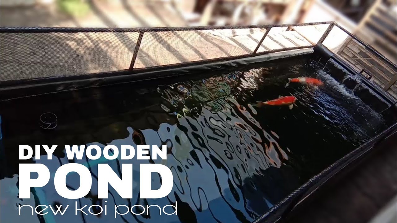 HOW TO MAKE DIY WOODEN POND | New Koi Pond - YouTube