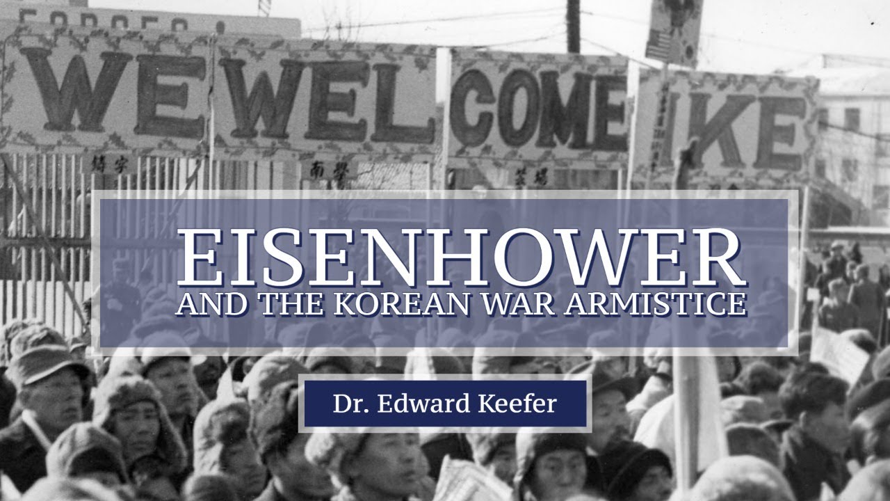 Eisenhower and the Korean War Armistice (Lunch & Learn) - YouTube