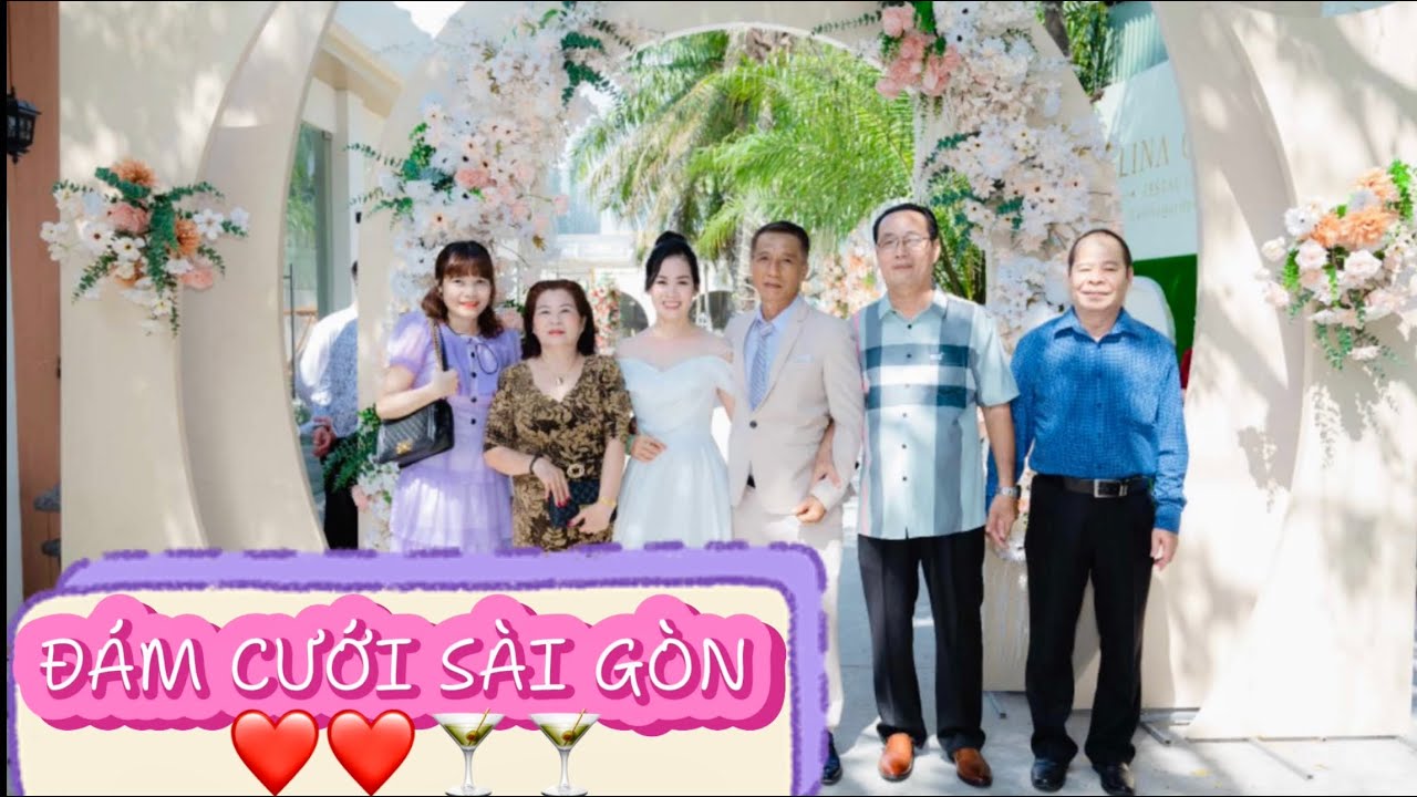 ĐI ĐÁM CƯỚI Ở NHÀ HÀNG CElINA GARDEN SÀI GÒN - YouTube