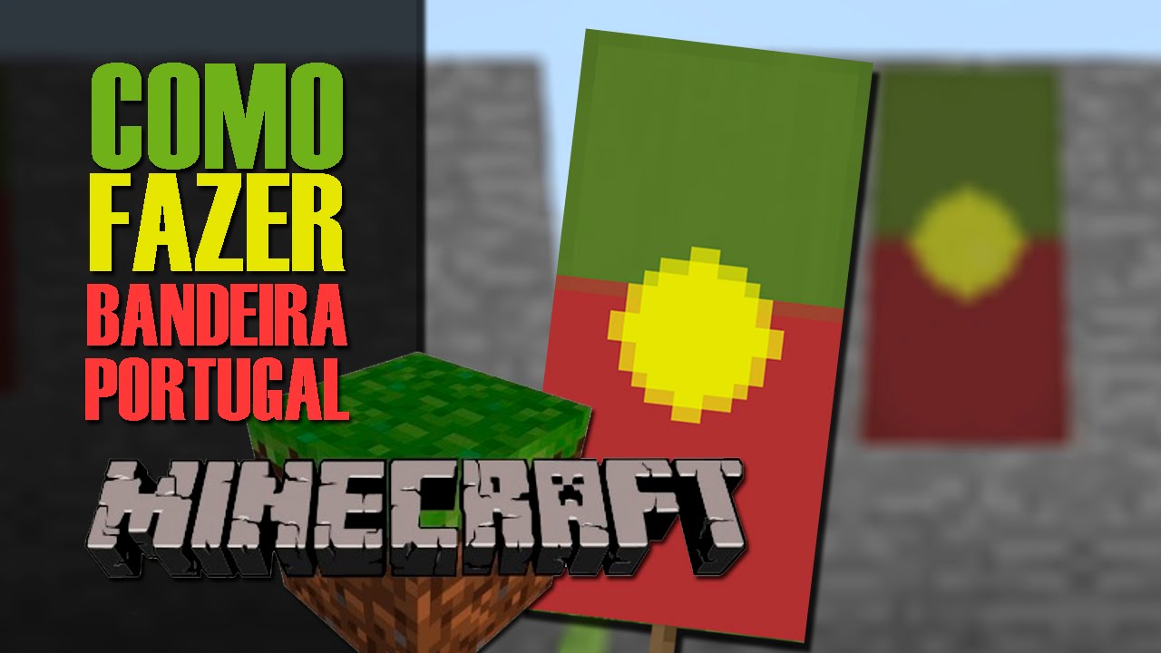 COMO FAZER UMA BANDEIRA/BANNER DE PORTUGAL NO MINECRAFT - YouTube