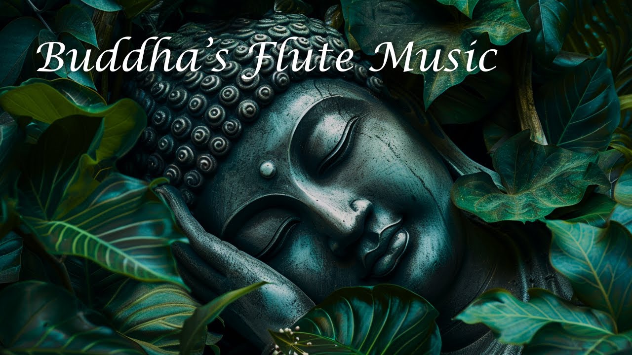 Buddha's Flute : Relaxing Spiritual Flute Music for Meditation ...