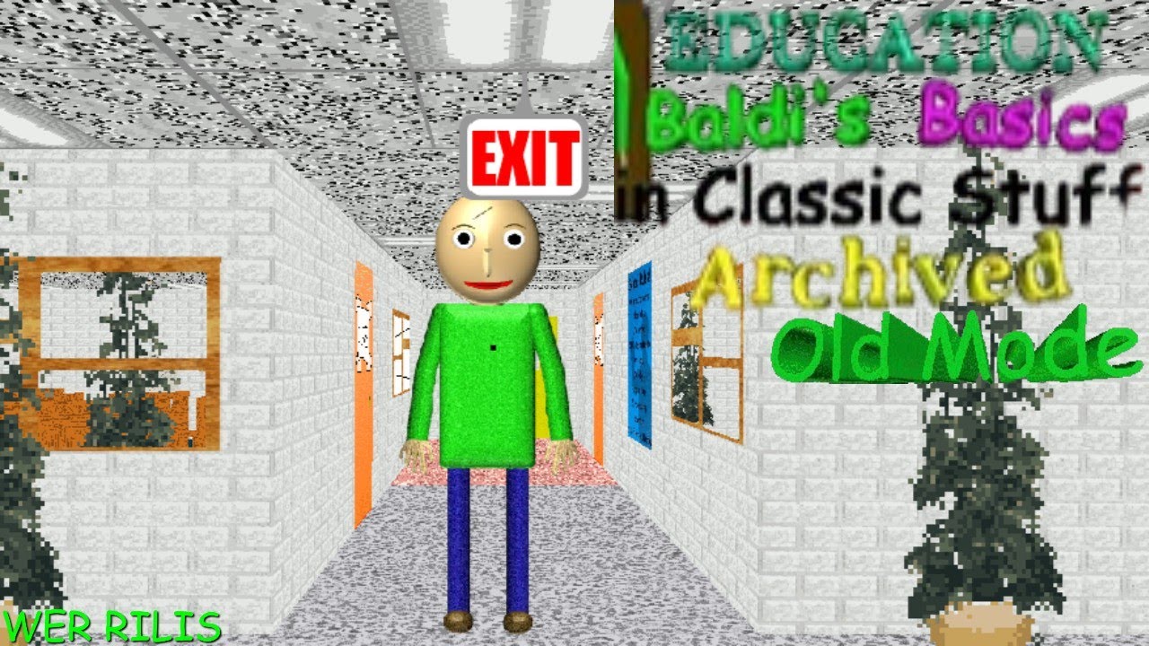 Educational Baldi's Basics in Classic Stuff Archived | Old Mode | Baldi ...