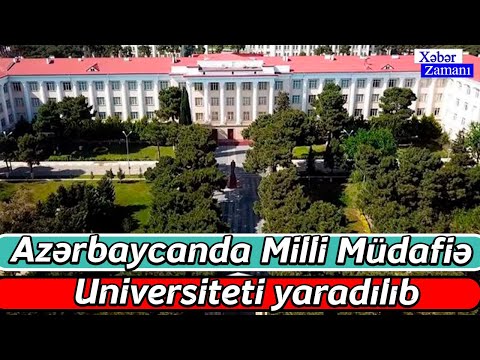 Azərbaycanda Milli Müdafiə Universiteti yaradılıb