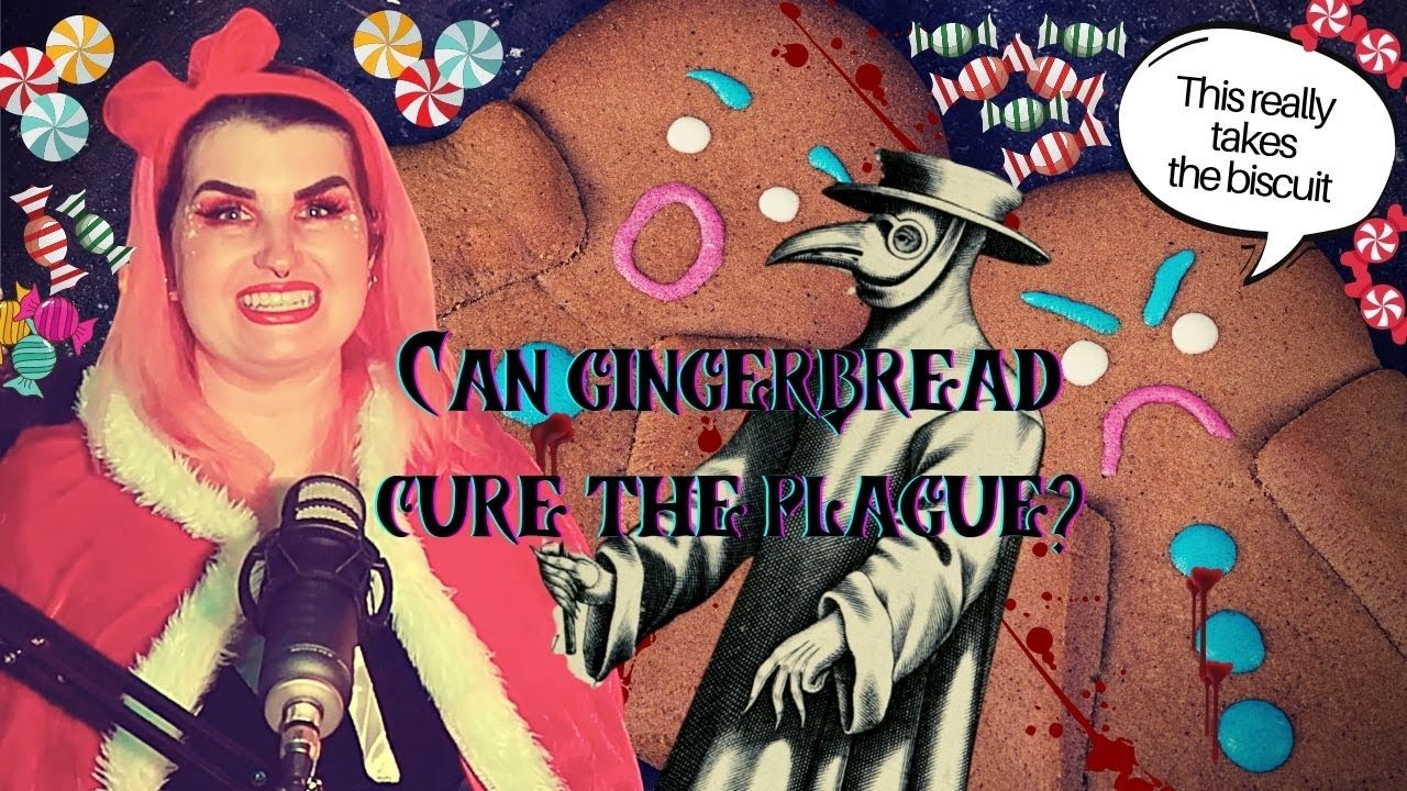 How Gingerbread Stopped The Plague? | The Secret History Of Gingerbread ...