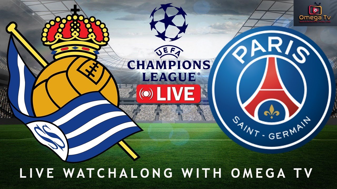 🔴Live🔴REAL SOCIEDAD VS PSG- UEFA CHAMPIONS LEAGUE 23/24🔴Live🔴LIVE ...