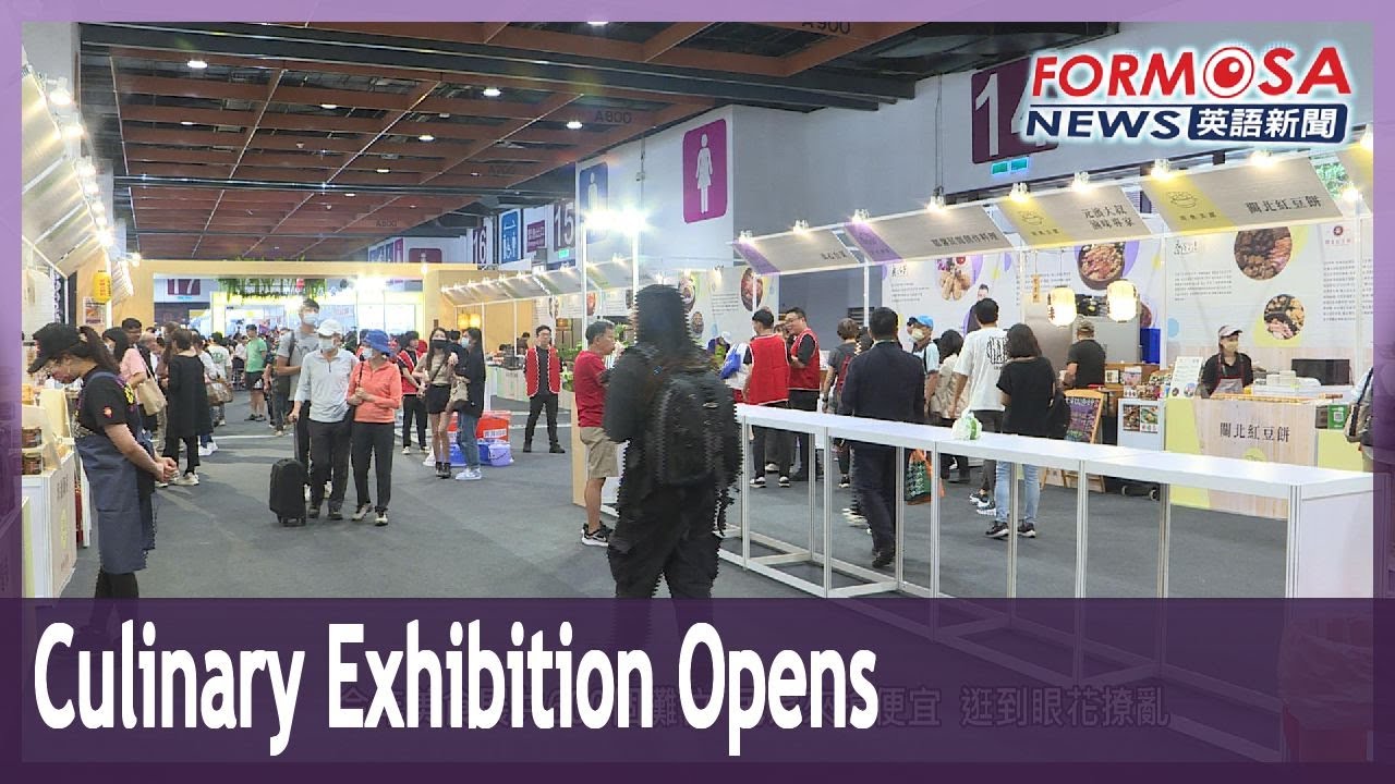 Taiwan Culinary Exhibition opens with 600 vendors showcasing local food ...