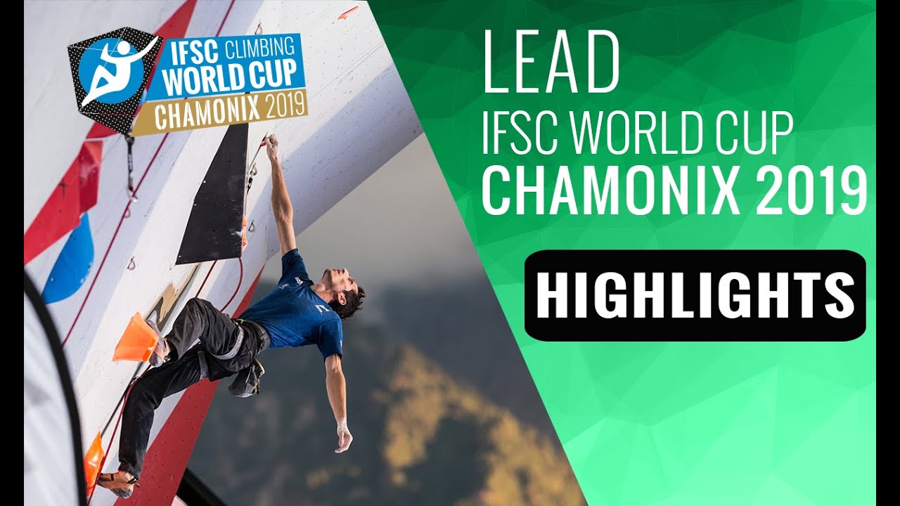 IFSC World Cup Chamonix 2019 || Lead finals highlights - YouTube