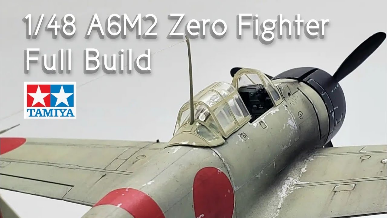 Tamiya 1/48 Mitsubishi A6M2 Zero fighter - Full Build - YouTube