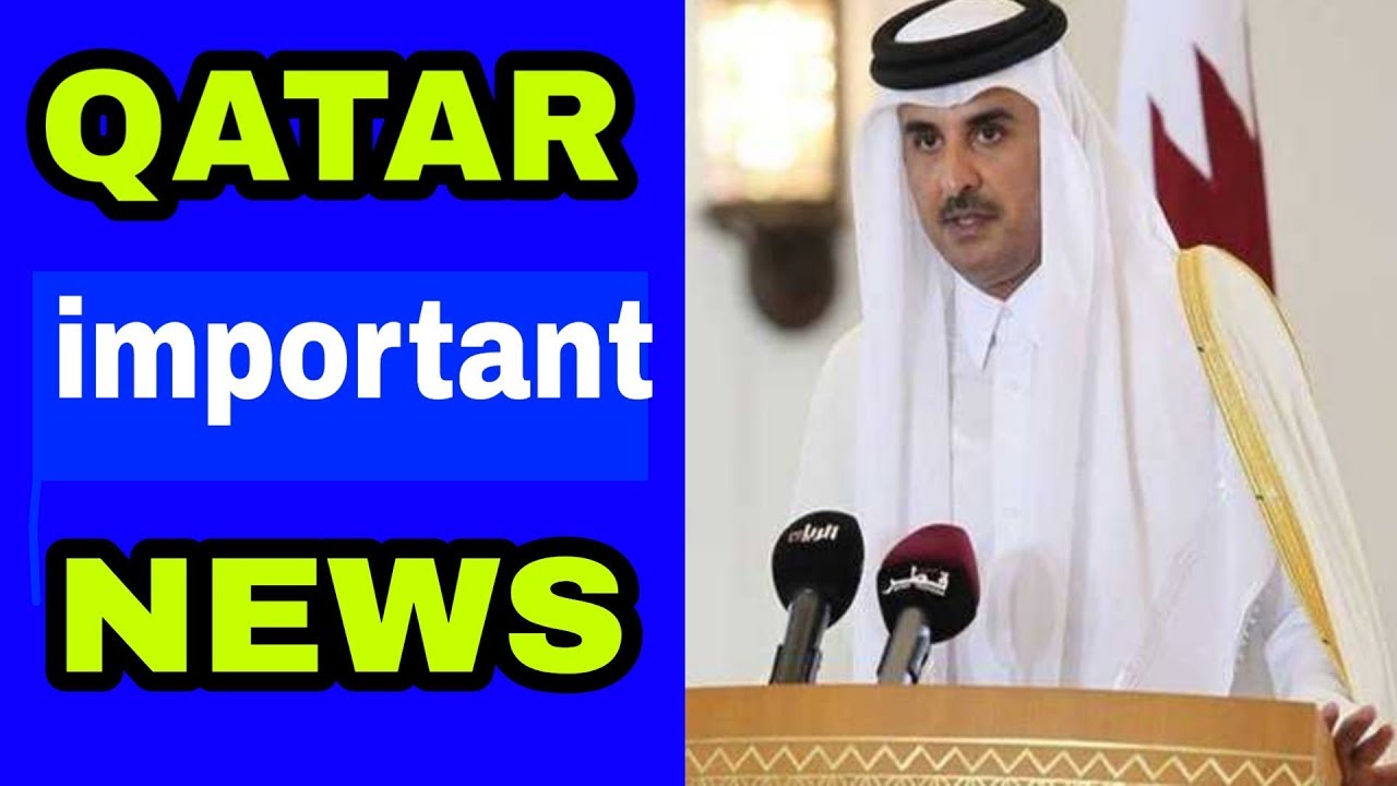 Today breaking news Qatar - YouTube