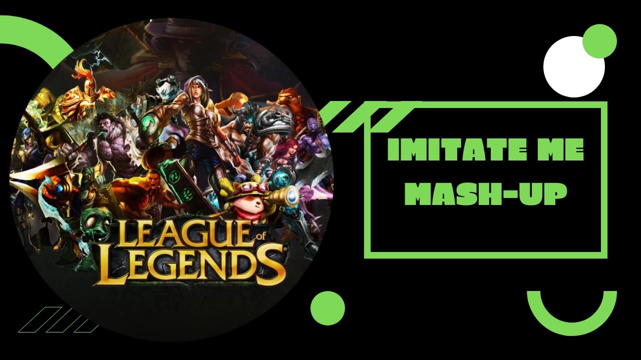 League of Legends best Imitate Me Plays - YouTube