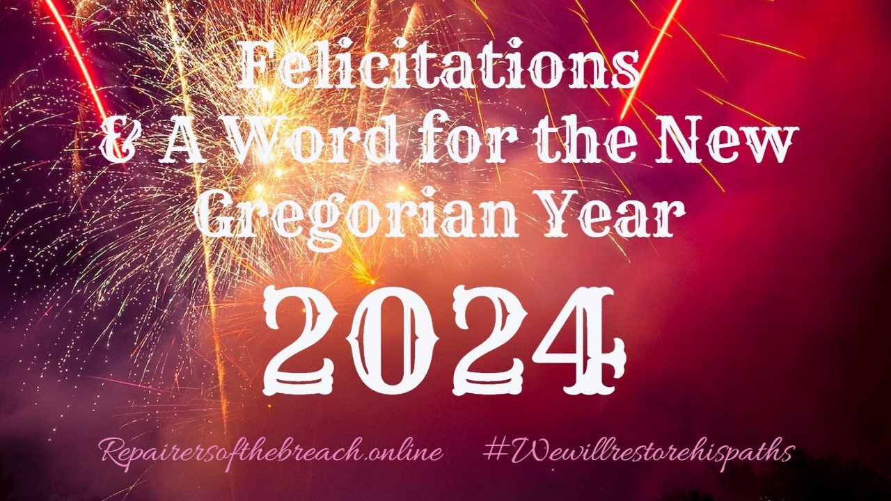 A Word for the New Gregorian Year - 2024 - YouTube