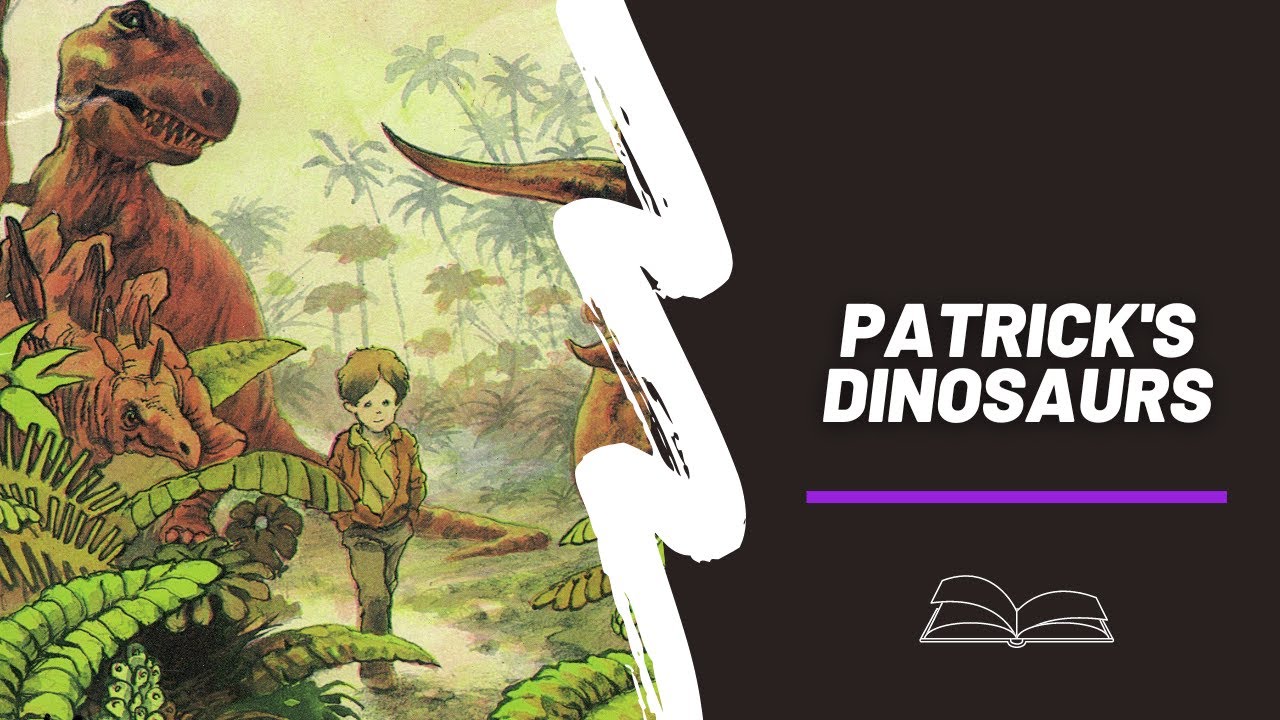 Patrick's Dinosaurs | Children's Book Read Aloud - YouTube