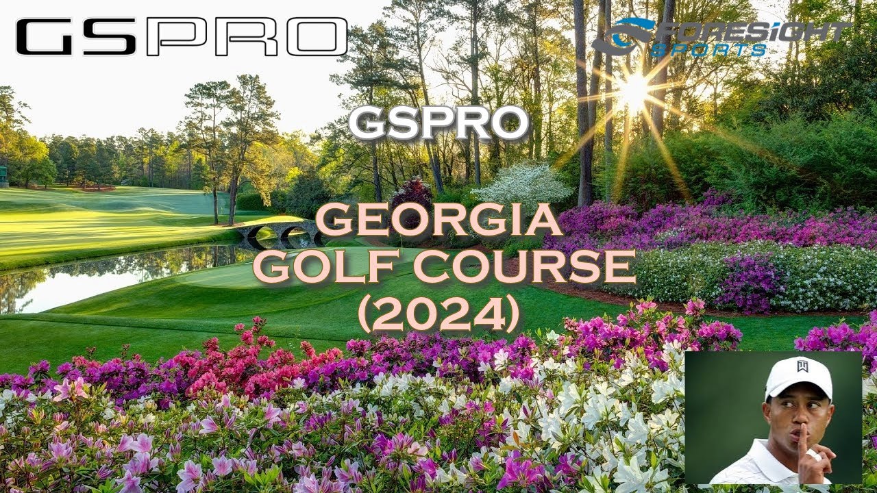 2024 Georgia Golf Club on GSPro Golf Simulator - YouTube
