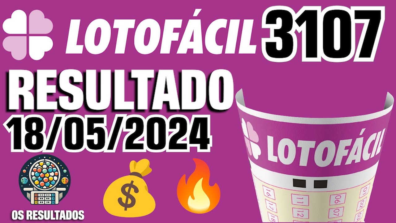 🍀 Resultado Lotofácil 3107 - confira a lotofacil de hoje 18/05 - YouTube