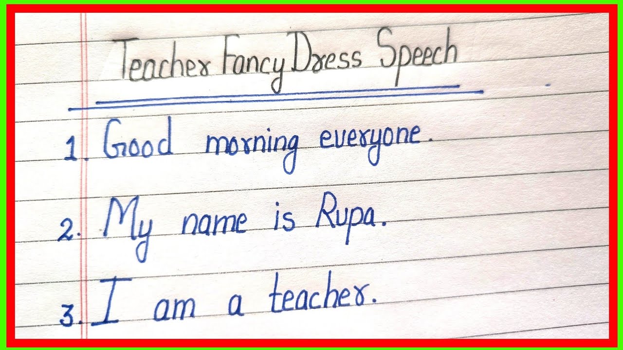 teacher fancy dress competition speech/fancy dress competition speech ...