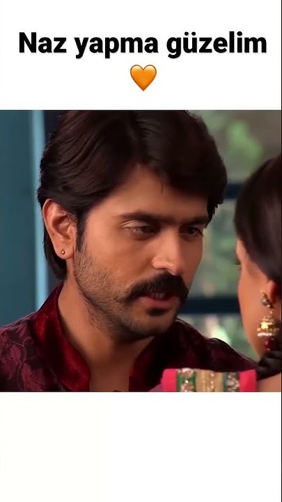 Naz yapma güzelim 🧡 #shorts - YouTube