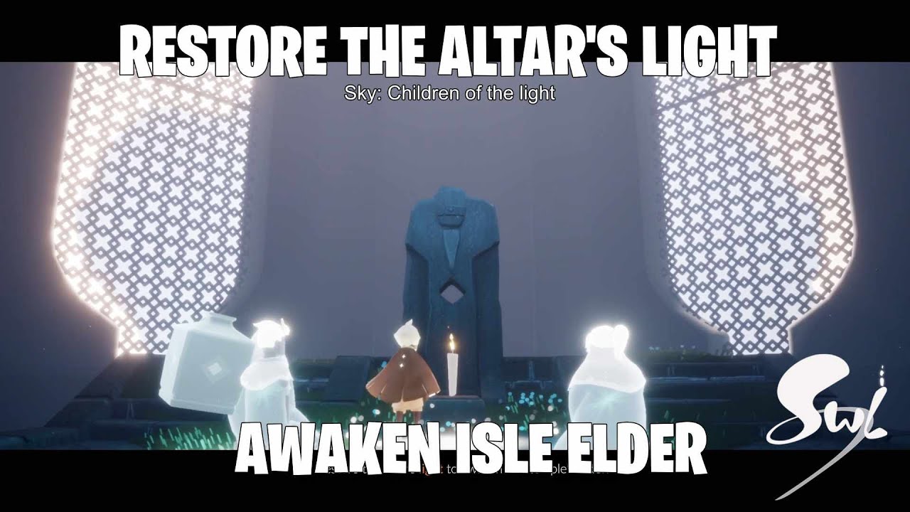 Restore Altars Light and Awaken Temple's Elder Sky Children of The ...