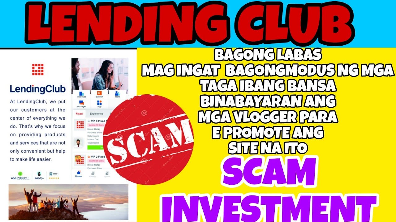 LENDING CLUB INVESTMENT TO SCAM SITE NOT SEC REGISTERED || MAG INGAT PO ...