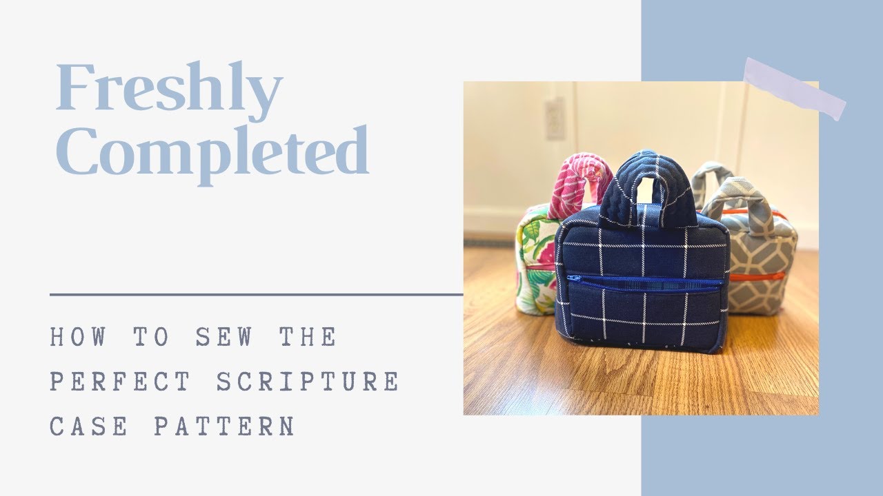 How to Sew The Perfect Scripture Case - YouTube