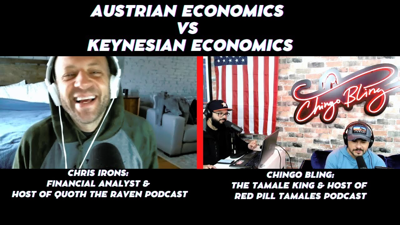 Austrian VS Keynesian Economics 101 | Chris Irons | Chingo Bling | Red ...