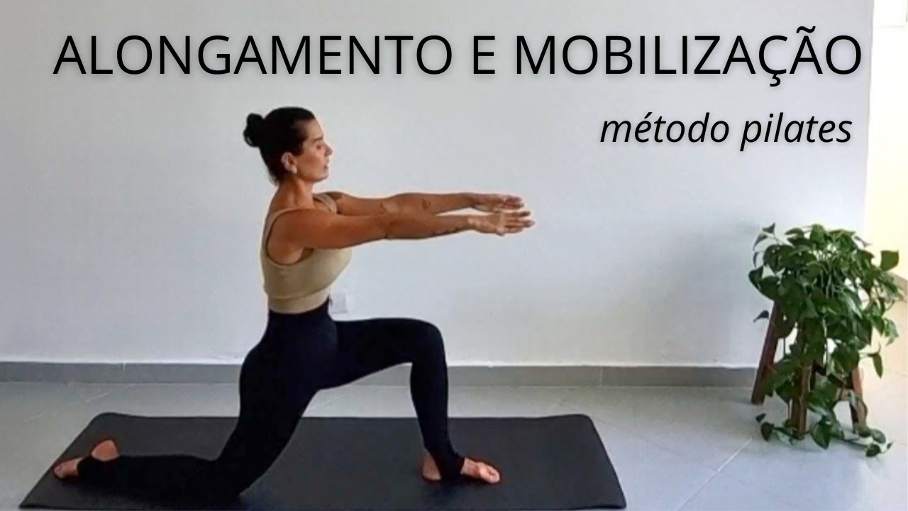 Aula de pilates| Flexibilidade e Mobilidade de COLUNA E ARTICULAÇÕES ...