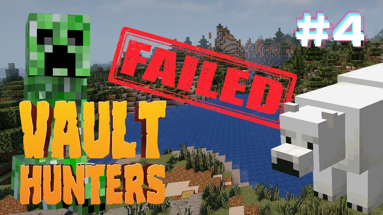 First Vault and a BIG fail - Vault Hunters #4 - YouTube
