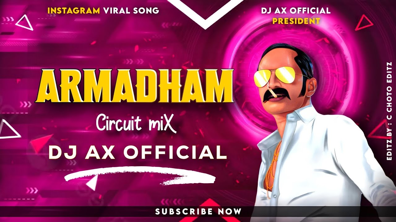 Armadham 🔥 | Circuit Mix | Dj Ax Official | Instagram Viral Song ...