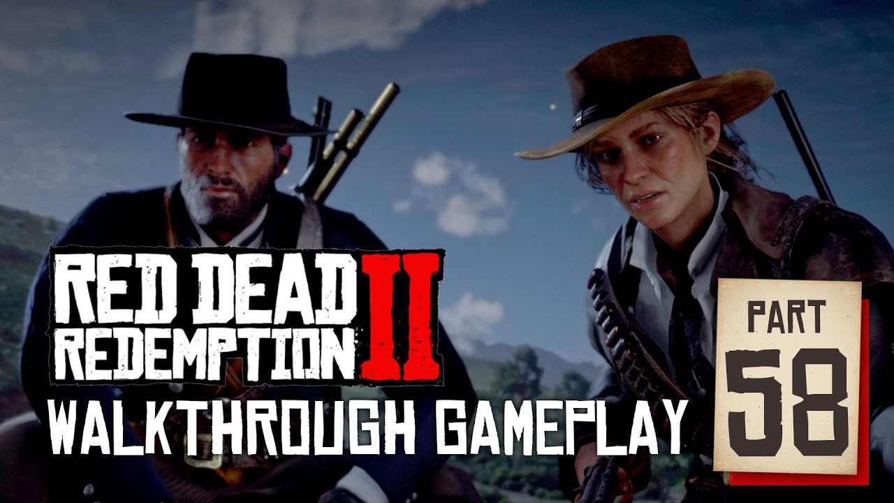 Red Dead Redemption II - Gameplay Walkthrough Part 58 [1080HD 60 fps ...