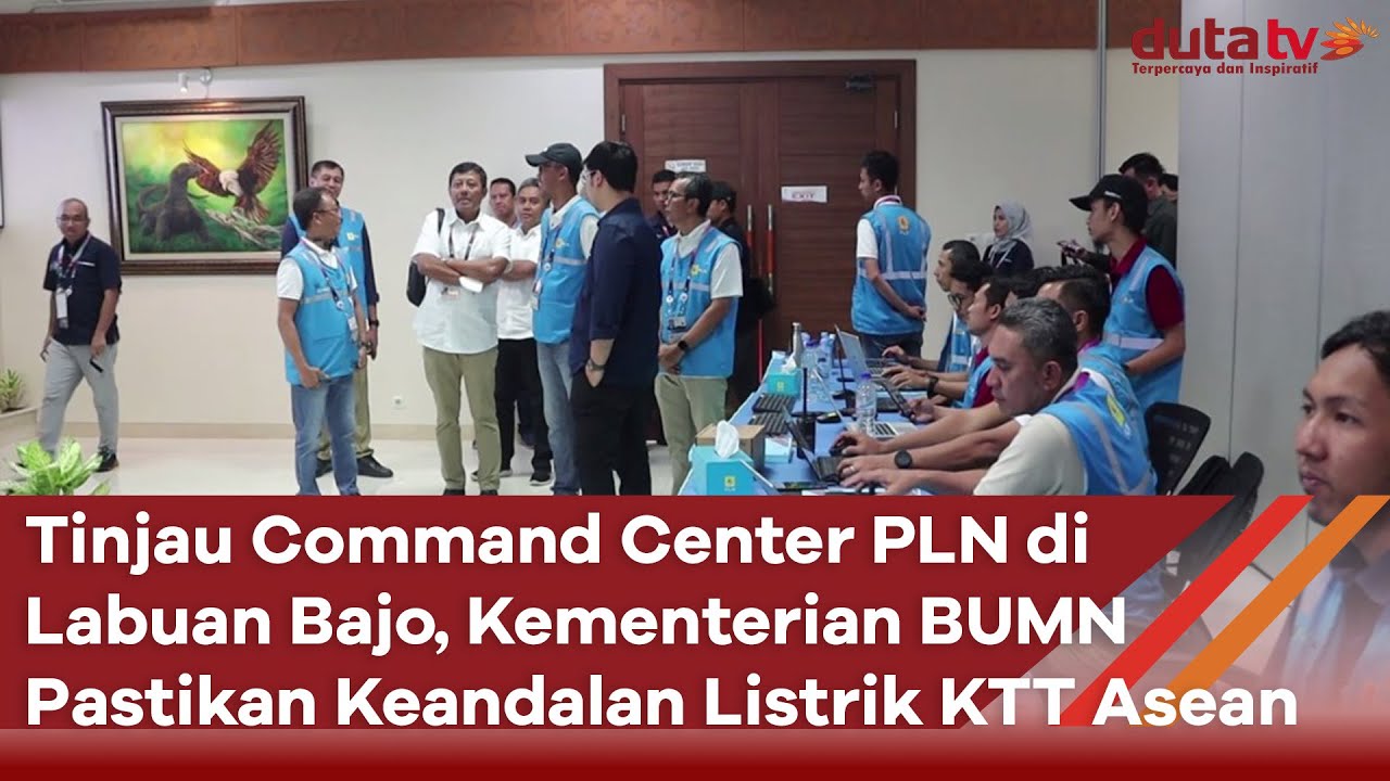 Tinjau Command Center PLN di Labuan Bajo, Kementerian BUMN Pastikan ...