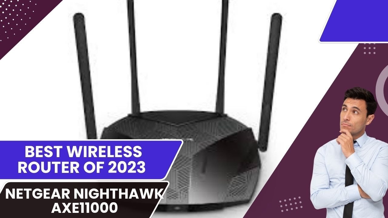 Netgear Nighthawk AXE11000 full review 2024 - BEST Wireless Router OF ...