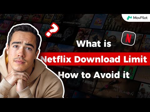 What is Netflix Download Limit and How to Avoid it? [100% Working]