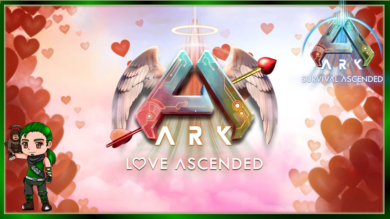 Ark: Survival Ascended's Love Ascended - Everything You Need to Know ...
