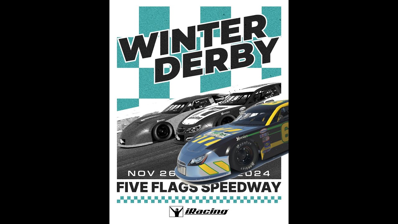Iracing Winter Derby! - Super Late model @ Five Flags Speedway - YouTube